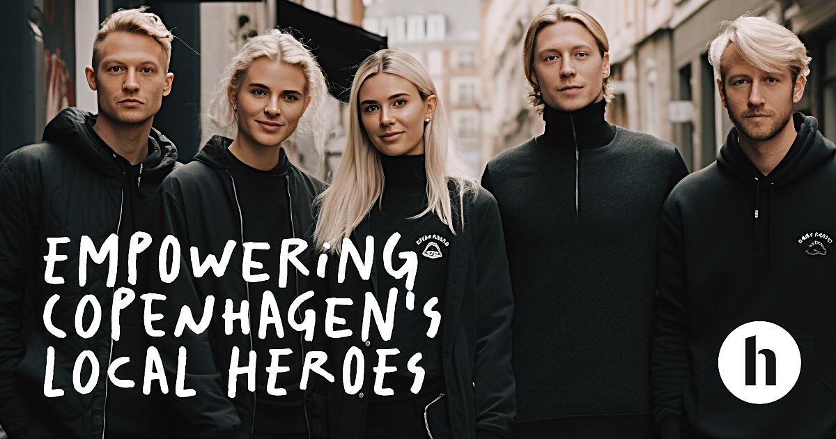 Empowering Copenhagen's Local Heroes